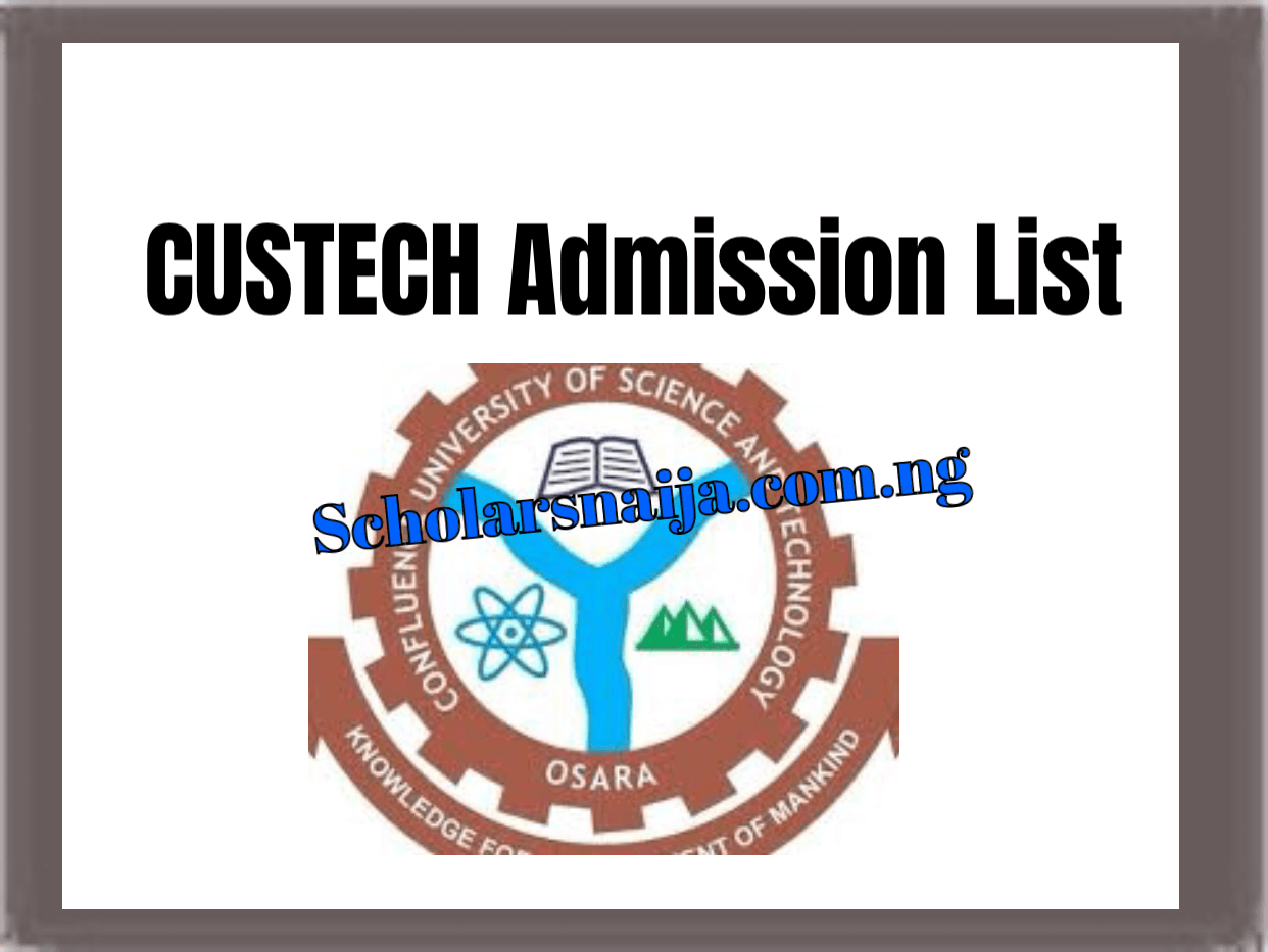 CUSTECH Admission List 2025/2026 Is Out | See How To Check