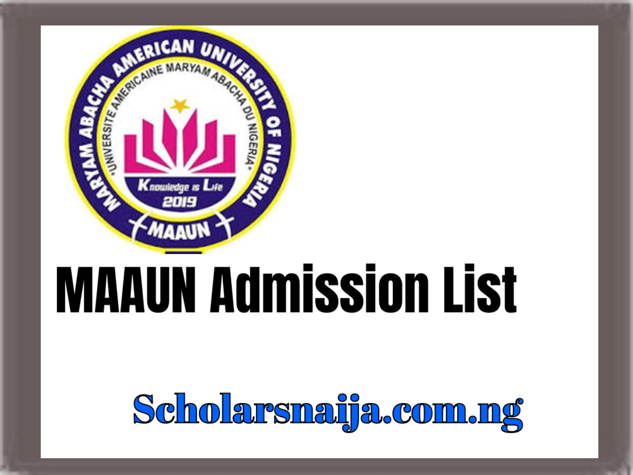 MAAUN Admission List 2025/2026 | See How To Check