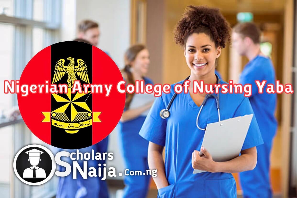 Nigerian Army College Of Nursing Yaba School Fees 2025/2026
