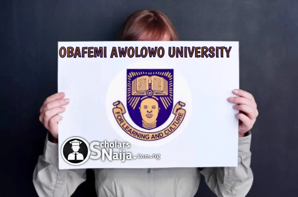 OAU Post UTME Form 2025/2026 | Obafemi Awolowo University