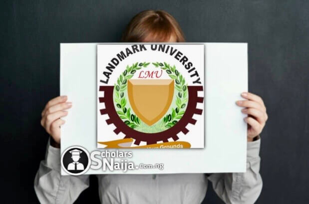 Landmark University Admission List 2025/2026 | How To Check