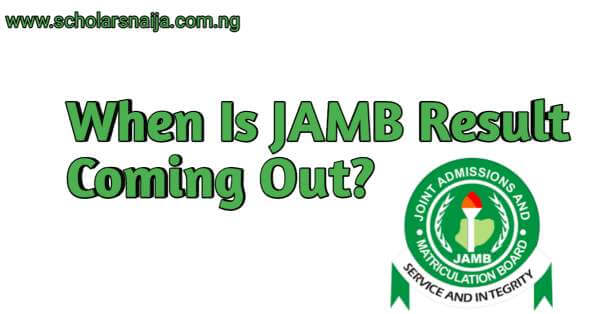 When Is JAMB Result Coming Out 2025/2026? See Answer